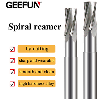 Advantages of Carbide Reamers - GEEFUN